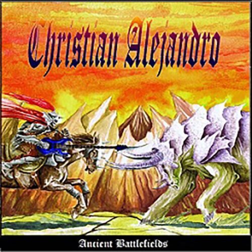 Christian Alejandro - Ancient Battlefields - Metalmania