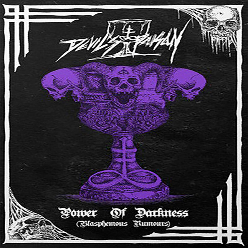 Devil's Poison - Power of Darkness (Blasphemous Rumours) - Metalmania